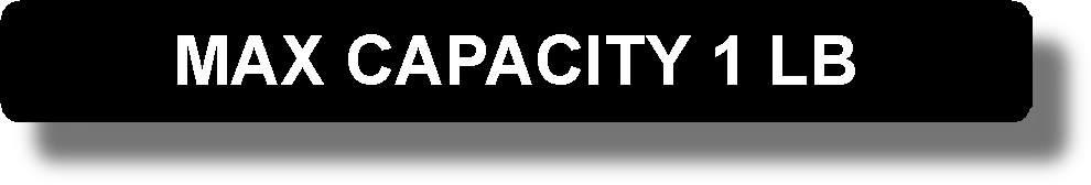 Max Capacity 1 Lb – Aircraft Placards