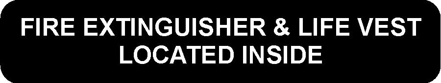 Fire Extinguisher & Life Vest Located Inside – Aircraft Placards